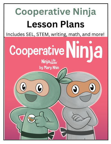 Cooperative Ninja Lesson Plans – Ninja Life Hacks - Growth Mindset